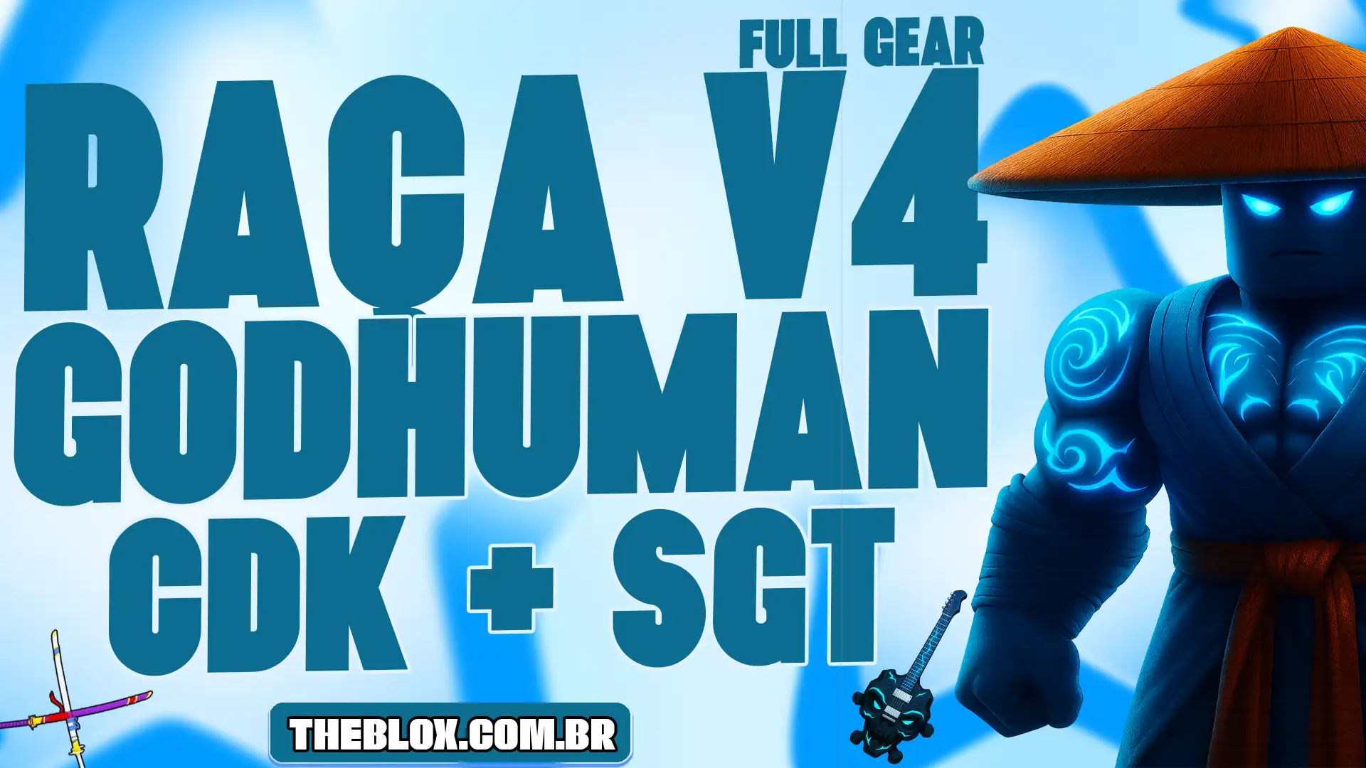 ⚔️🎸🔷〕RAÇA V4 FULL + CDK + SKULL GUITAR + GODHUMAN + LVL MÁXIMO + FRUTAS ...